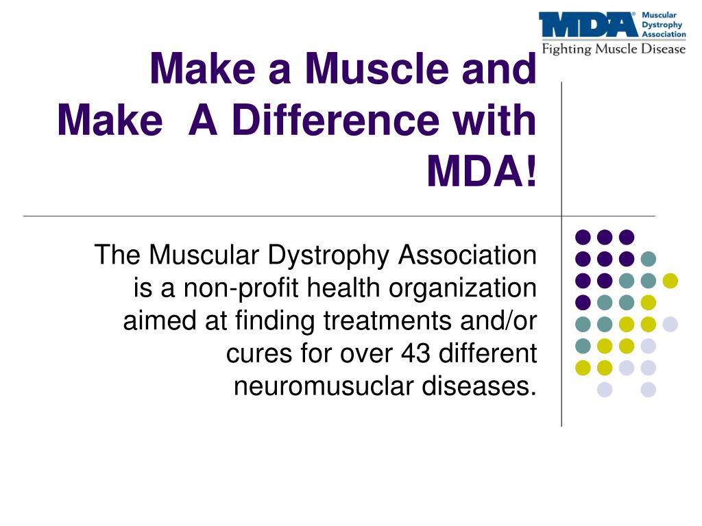 PPT - Make a Muscle and Make A Difference with MDA! PowerPoint ...