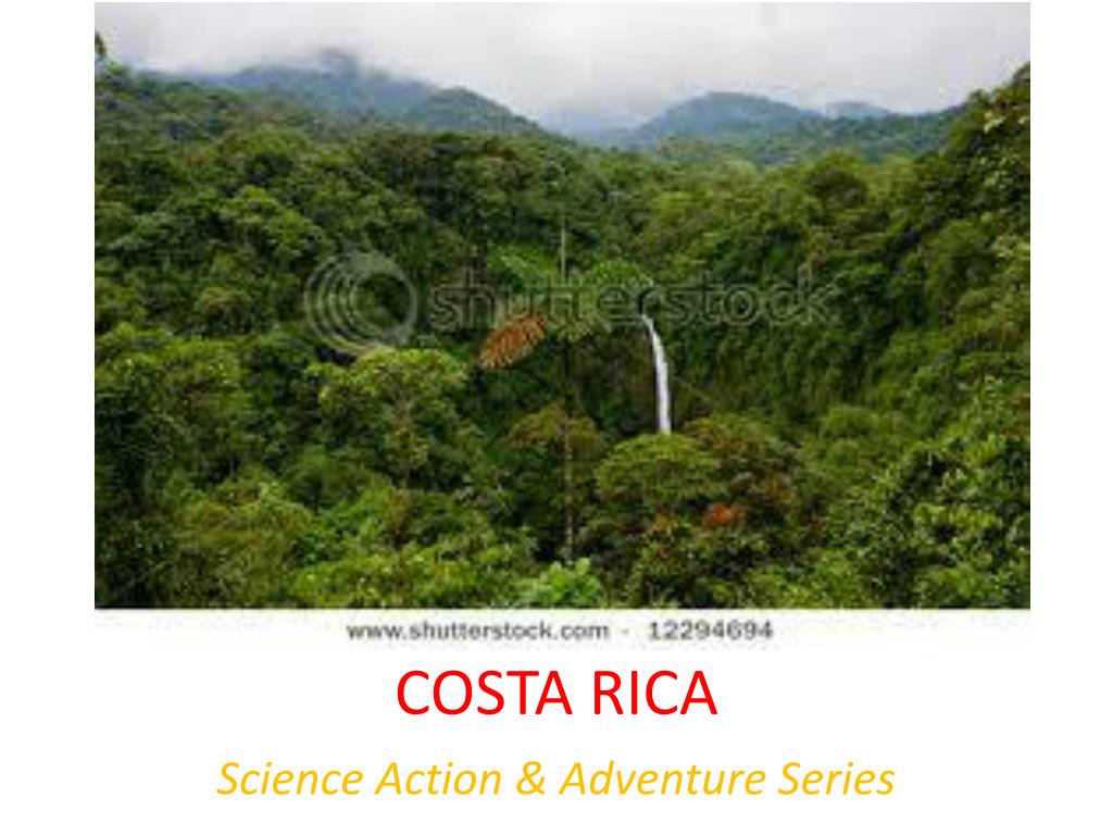 PPT - COSTA RICA PowerPoint Presentation, free download - ID:5868212