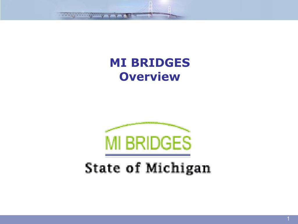PPT - MI BRIDGES Overview PowerPoint Presentation, free download - ID ...