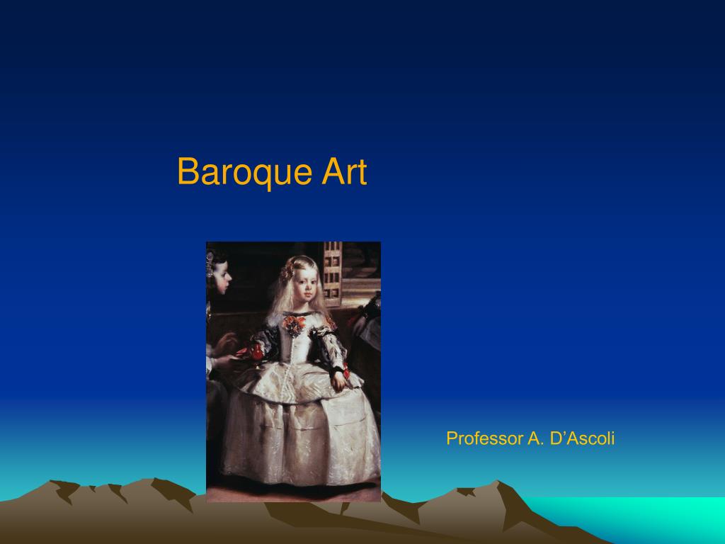 PPT - Exploring Baroque Art: Masterpieces and Characteristics of an ...