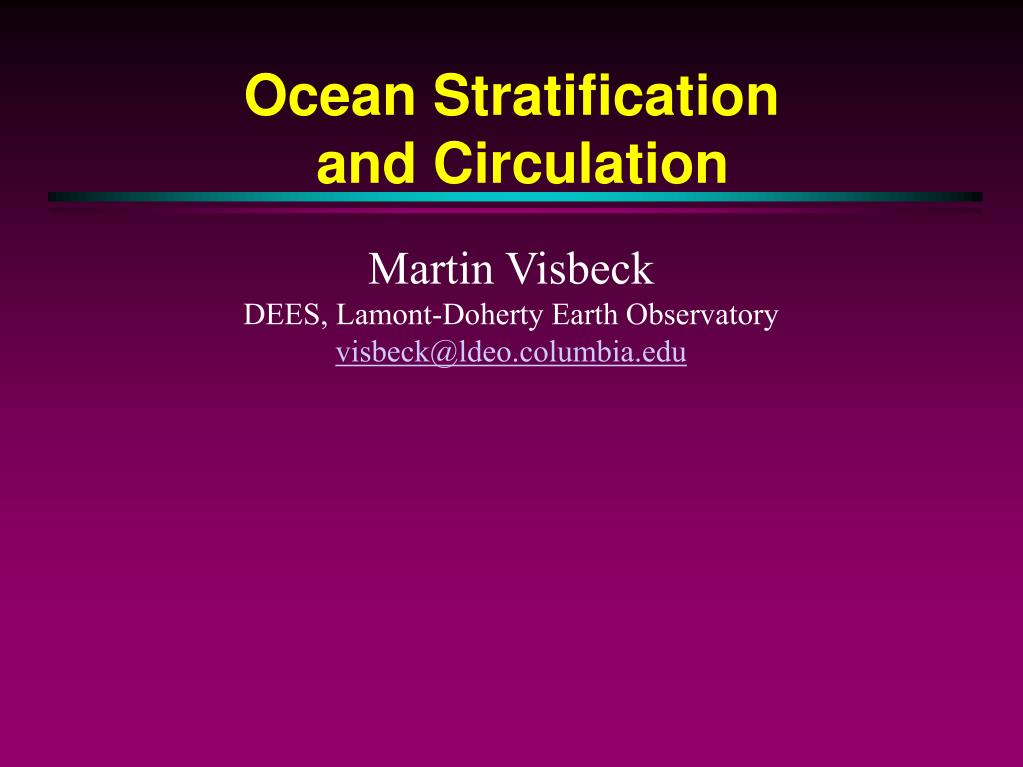 PPT - Ocean Stratification and Circulation PowerPoint Presentation ...