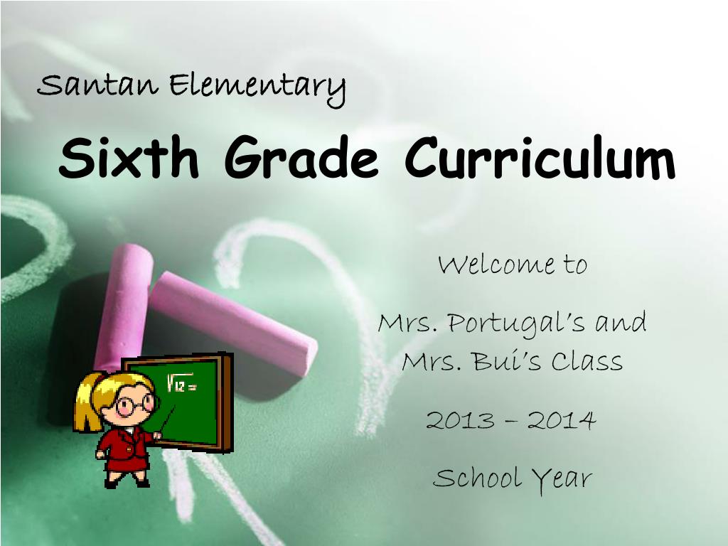 PPT - Sixth Grade Curriculum PowerPoint Presentation, free download ...