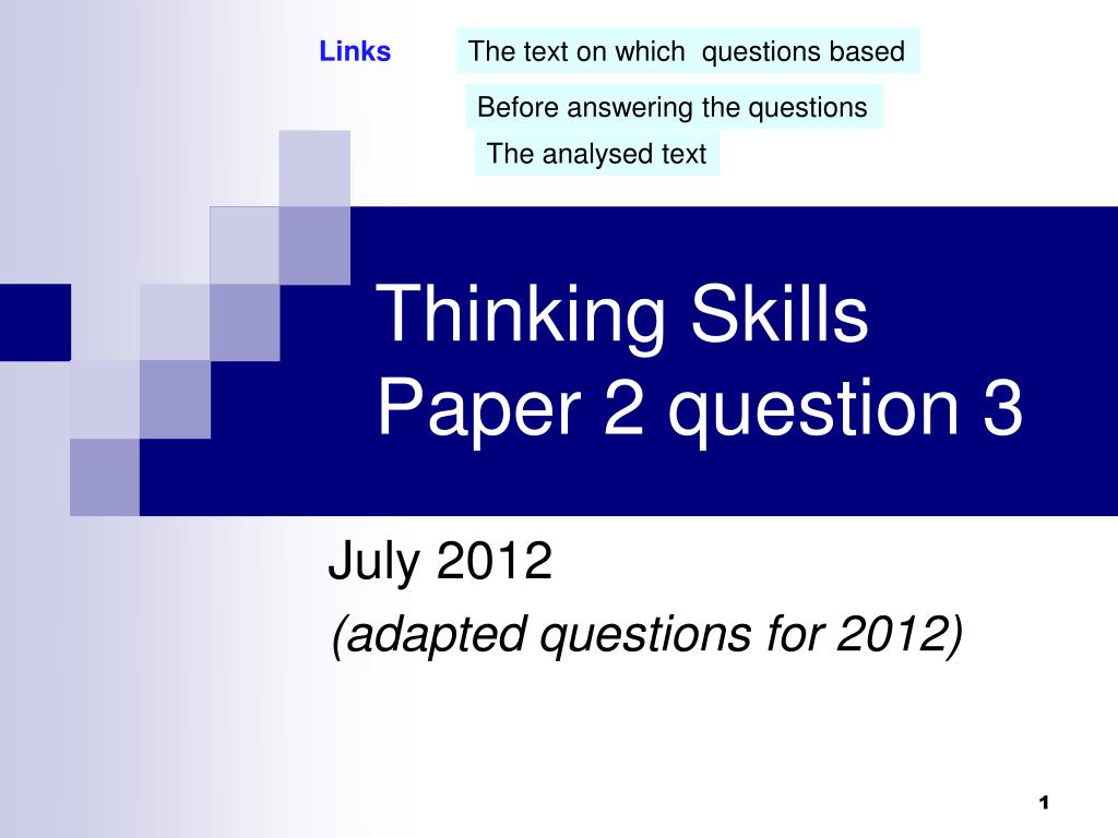 PPT - Thinking Skills Paper 2 question 3 PowerPoint Presentation, free ...