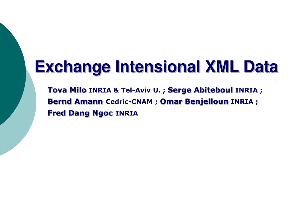 PPT - Exchange Intensional XML Data PowerPoint Presentation, free ...