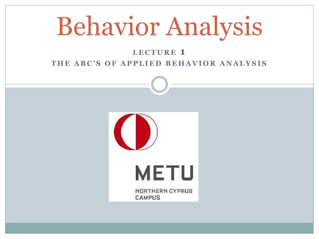 PPT - Behavior Analysis PowerPoint Presentation, free download - ID:5877404