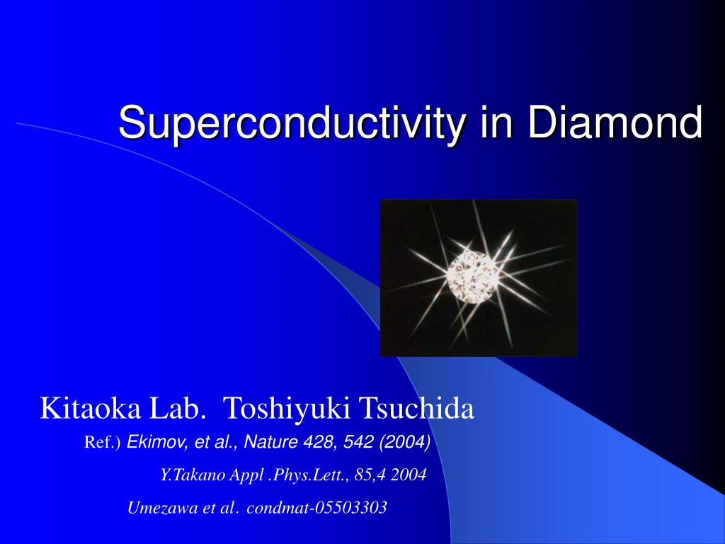 PPT - Superconductivity in Diamond PowerPoint Presentation, free ...