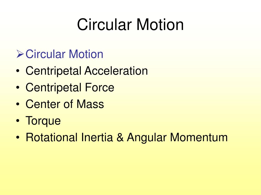 PPT - Circular Motion PowerPoint Presentation, free download - ID:5878393