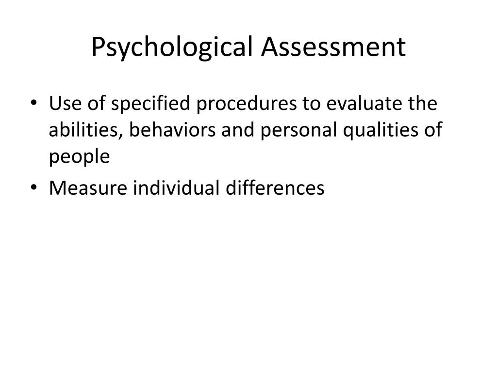 PPT - Psychological Assessment PowerPoint Presentation, free download ...