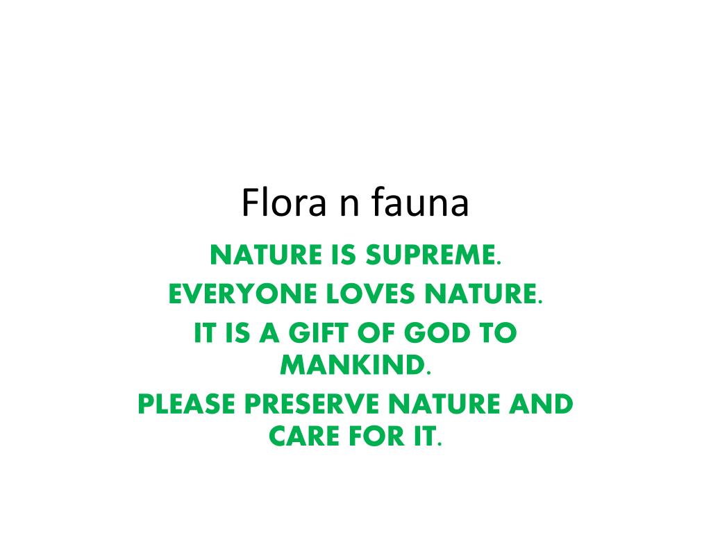 PPT - Flora n fauna PowerPoint Presentation, free download - ID:5878725