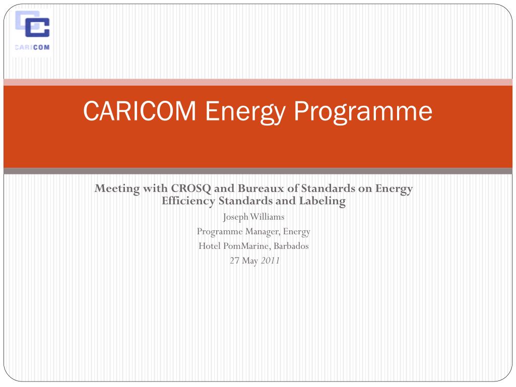 PPT - CARICOM Energy Programme PowerPoint Presentation, free download ...