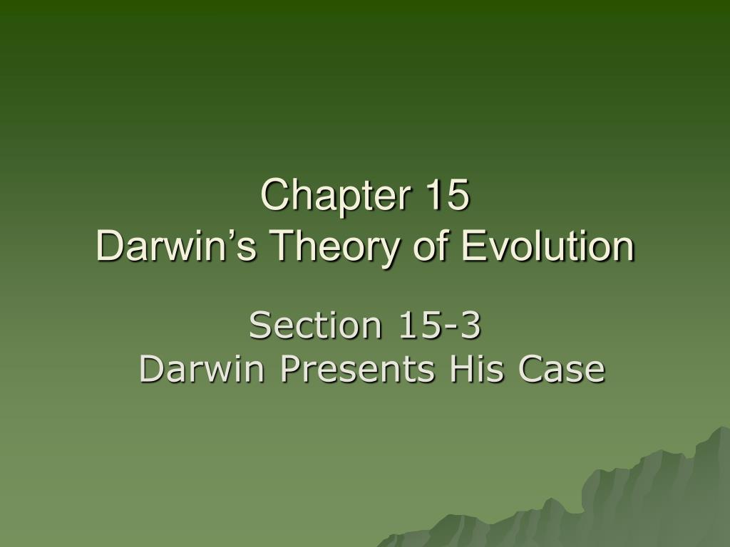 PPT - Chapter 15 Darwin’s Theory of Evolution PowerPoint Presentation ...