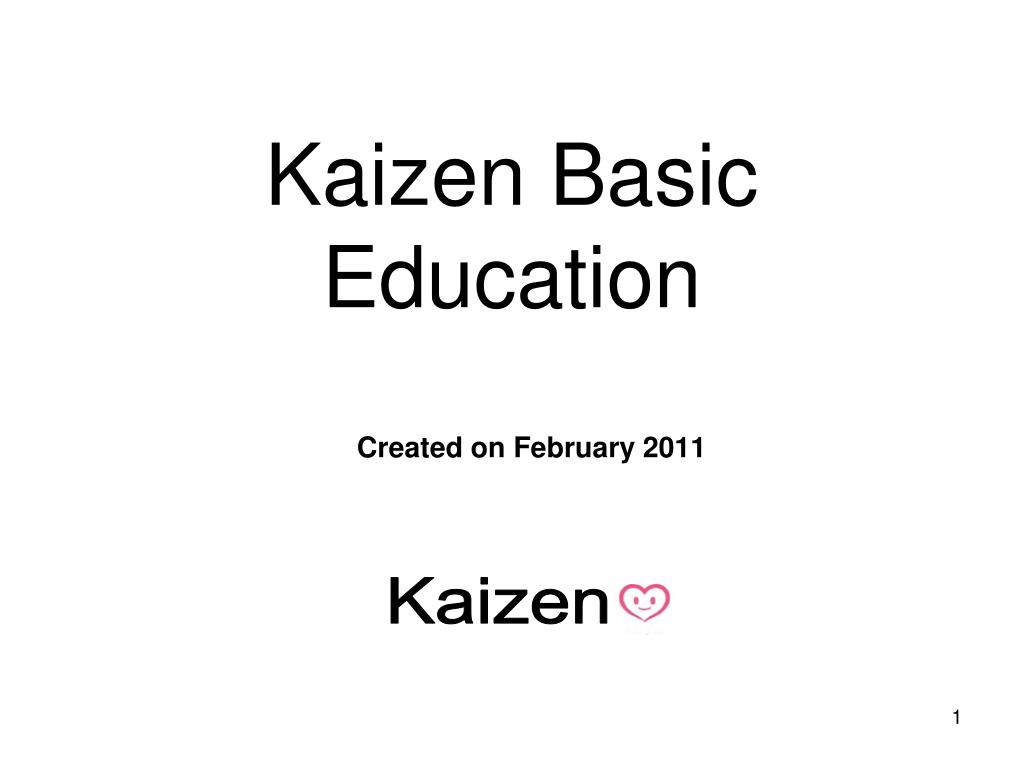 PPT - Kaizen Basic Education PowerPoint Presentation, free download ...
