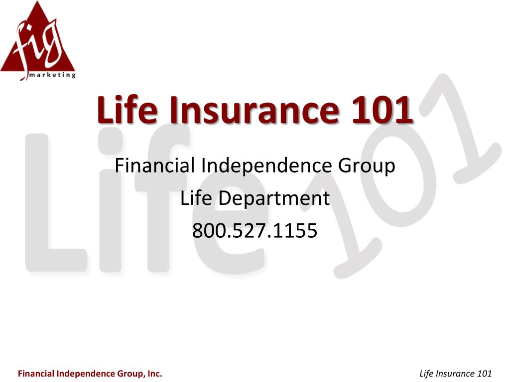 PPT - Life Insurance 101 PowerPoint Presentation, free download - ID ...