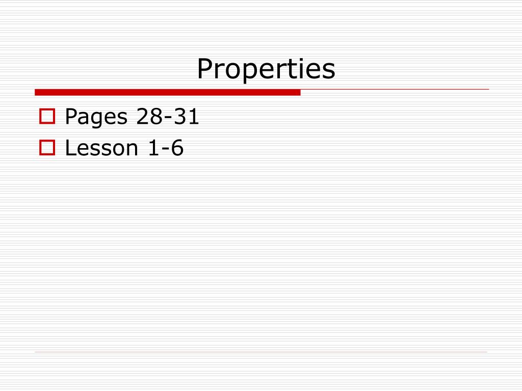 PPT - Properties PowerPoint Presentation, free download - ID:5886052