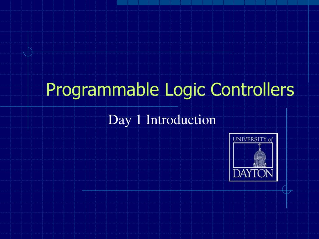 PPT - Programmable Logic Controllers PowerPoint Presentation, free download - ID:5886142