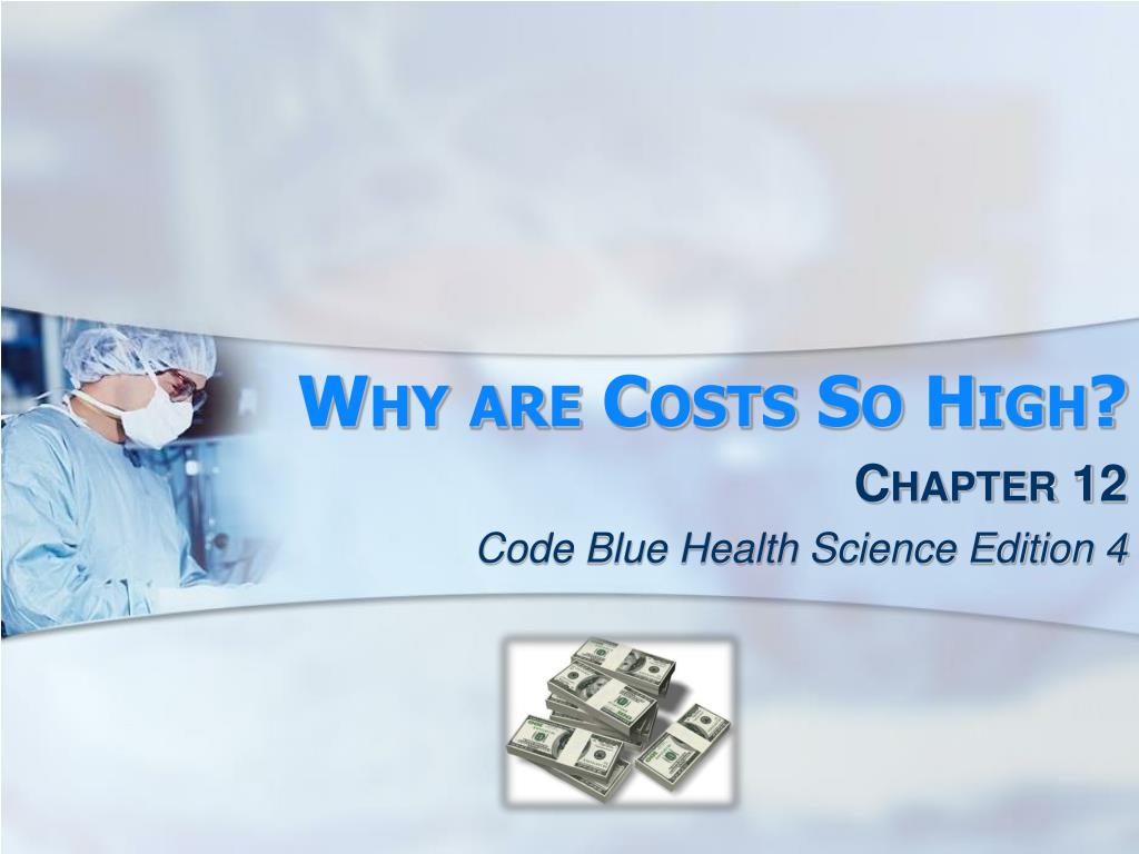 PPT - Why are Costs So High? PowerPoint Presentation, free download ...
