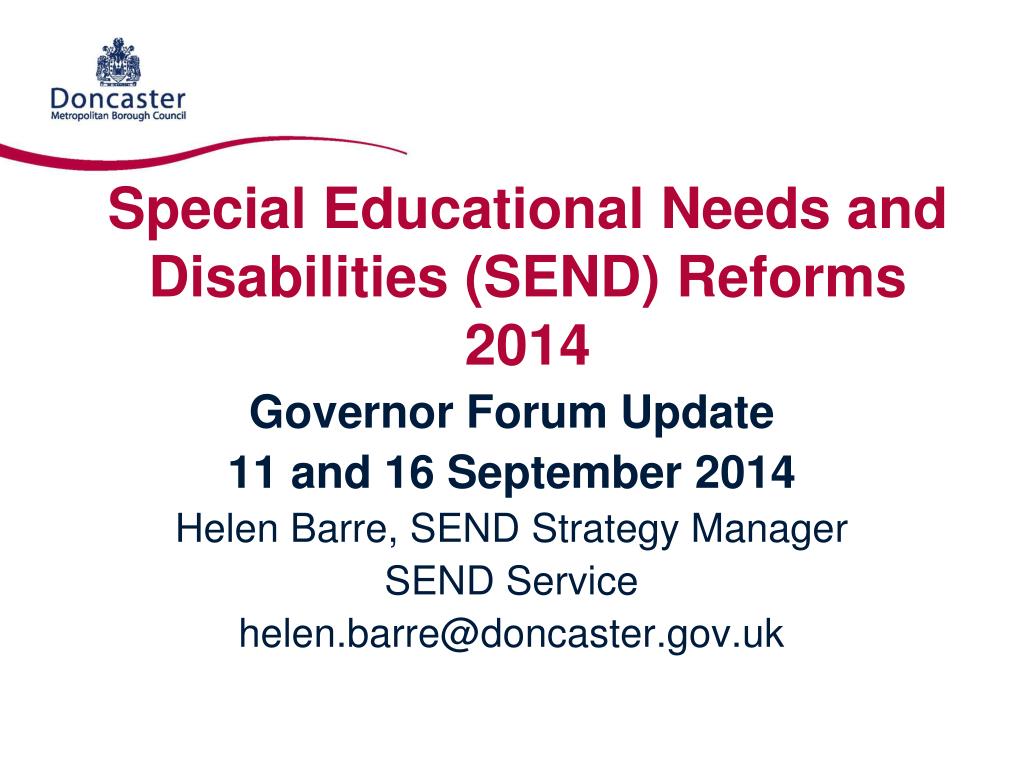 PPT - Special Educational Needs and Disabilities (SEND) Reforms 2014 ...