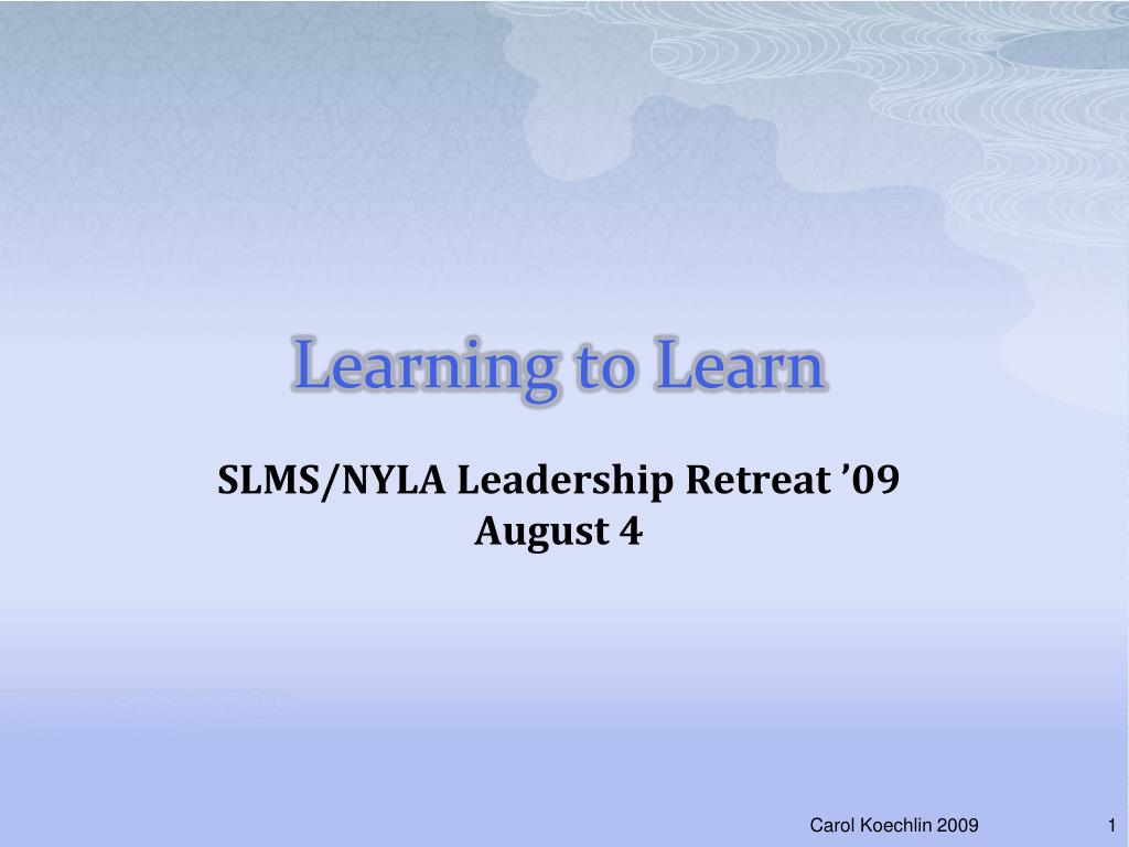 PPT - Learning to Learn PowerPoint Presentation, free download - ID:5892913