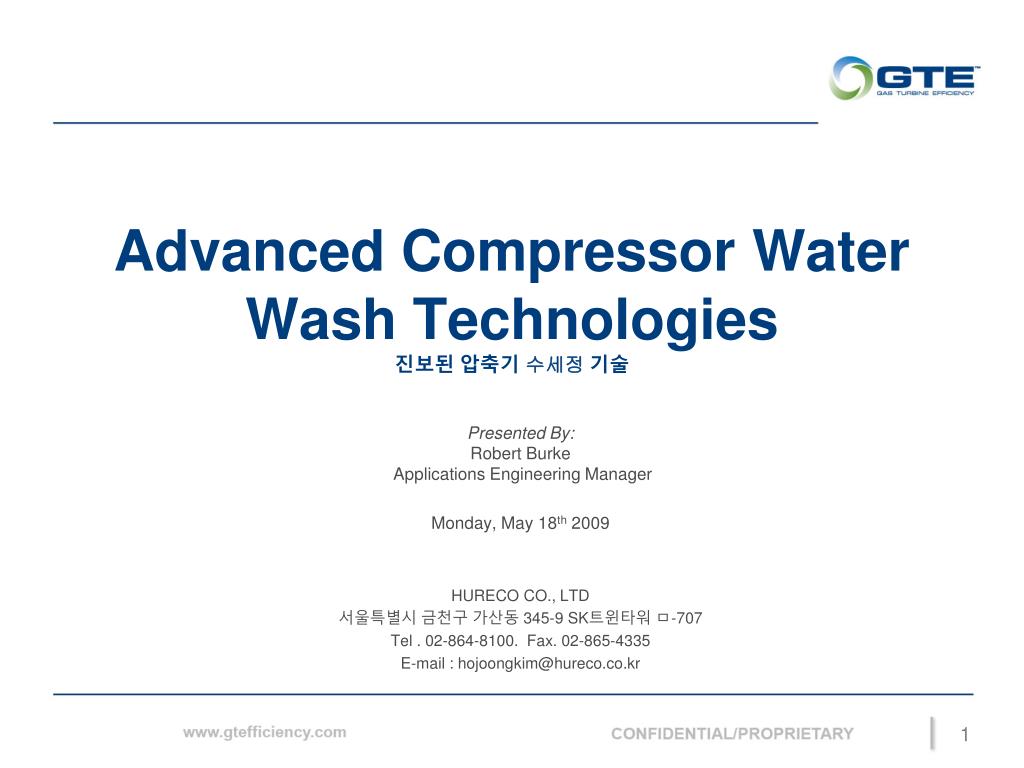 PPT - Advanced Compressor Water Wash Technologies 진보된 압축기 수세정 기술 ...