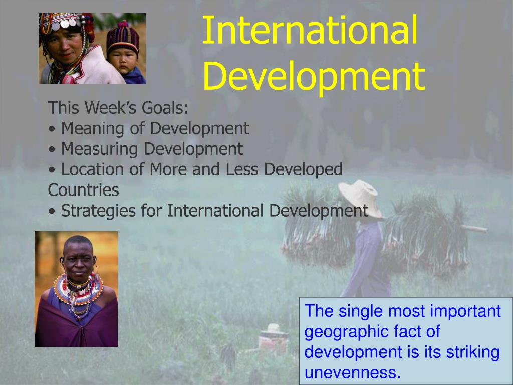 PPT - International Development PowerPoint Presentation, free download ...