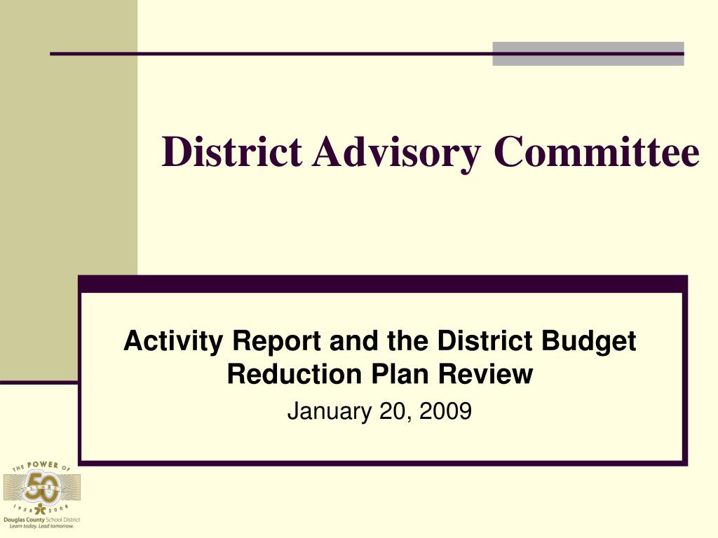 PPT - District Advisory Committee PowerPoint Presentation, free ...