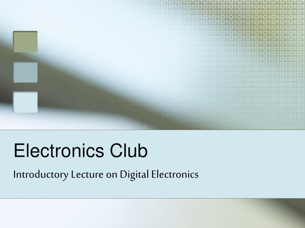 PPT - Electronics Club PowerPoint Presentation, free download - ID:5894868