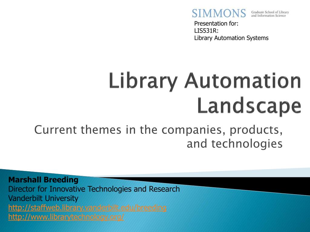 PPT - Library Automation Landscape PowerPoint Presentation, free ...