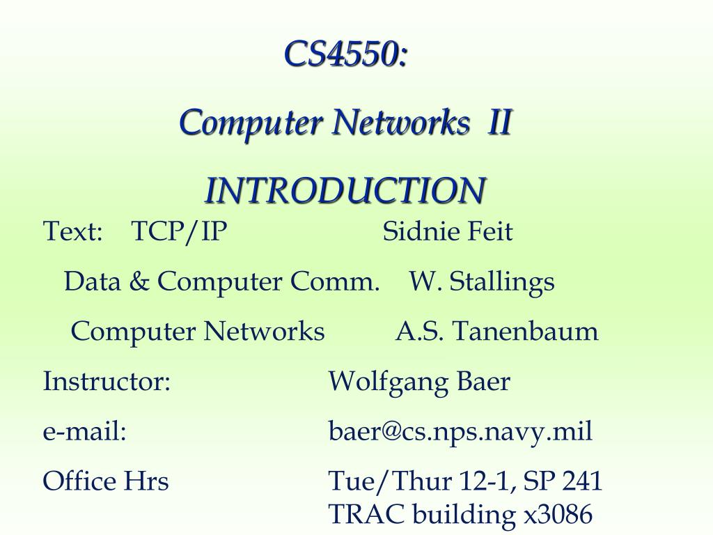 PPT - CS4550: Computer Networks II INTRODUCTION PowerPoint Presentation ...