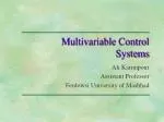 PPT - Multivariable Control Systems PowerPoint Presentation, free ...