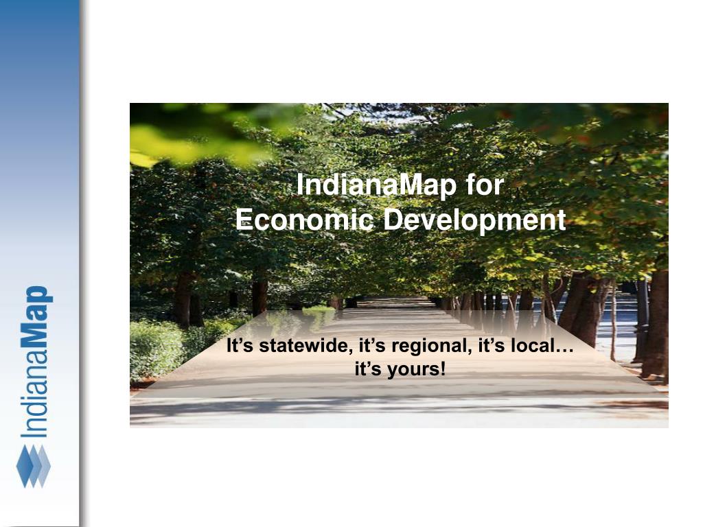 PPT - IndianaMap for Economic Development PowerPoint Presentation, free ...