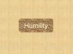 PPT - Humility PowerPoint Presentation, free download - ID:2179446