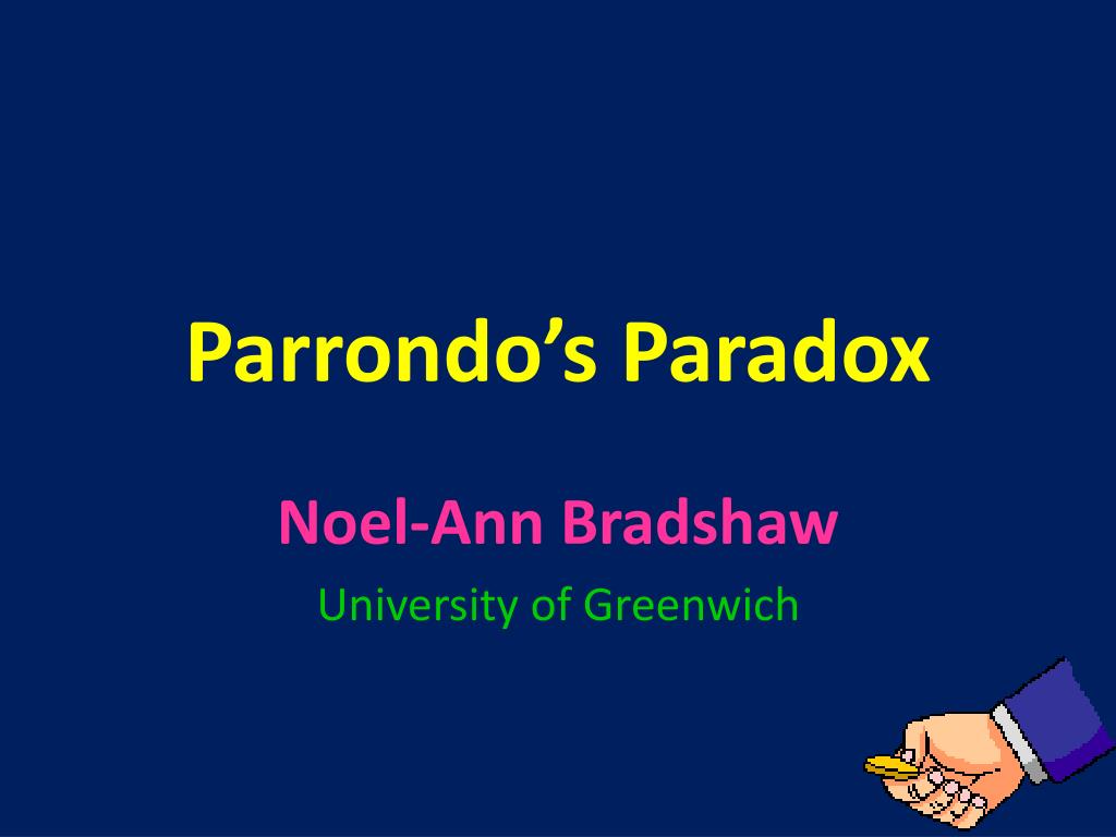 PPT - Parrondo’s Paradox PowerPoint Presentation, free download - ID ...