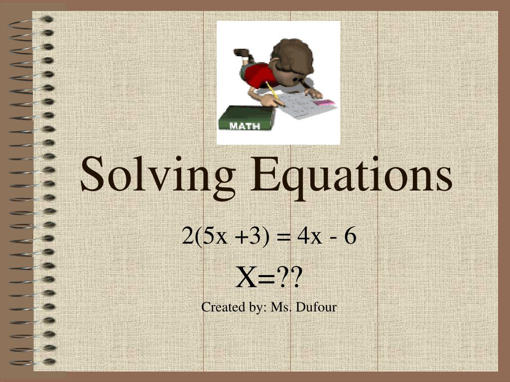 PPT - Solving Equations PowerPoint Presentation, free download - ID:5901288