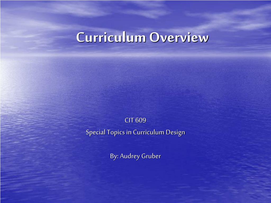 PPT - Curriculum Overview PowerPoint Presentation, free download - ID ...