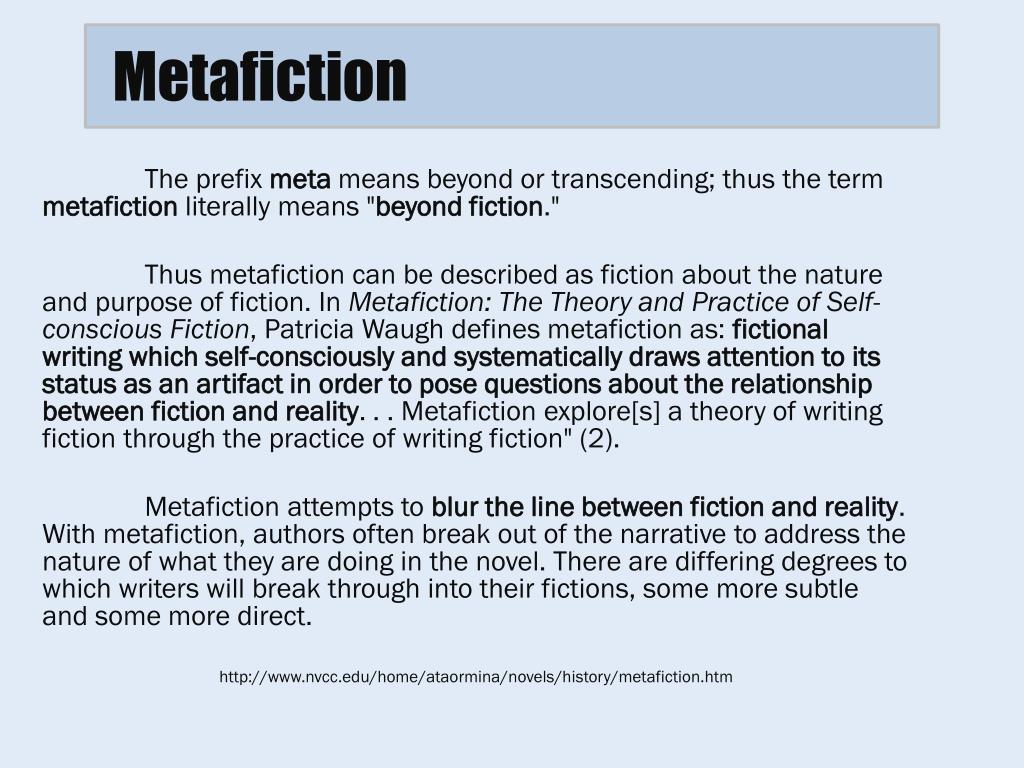 PPT - Metafiction PowerPoint Presentation, free download - ID:5902311