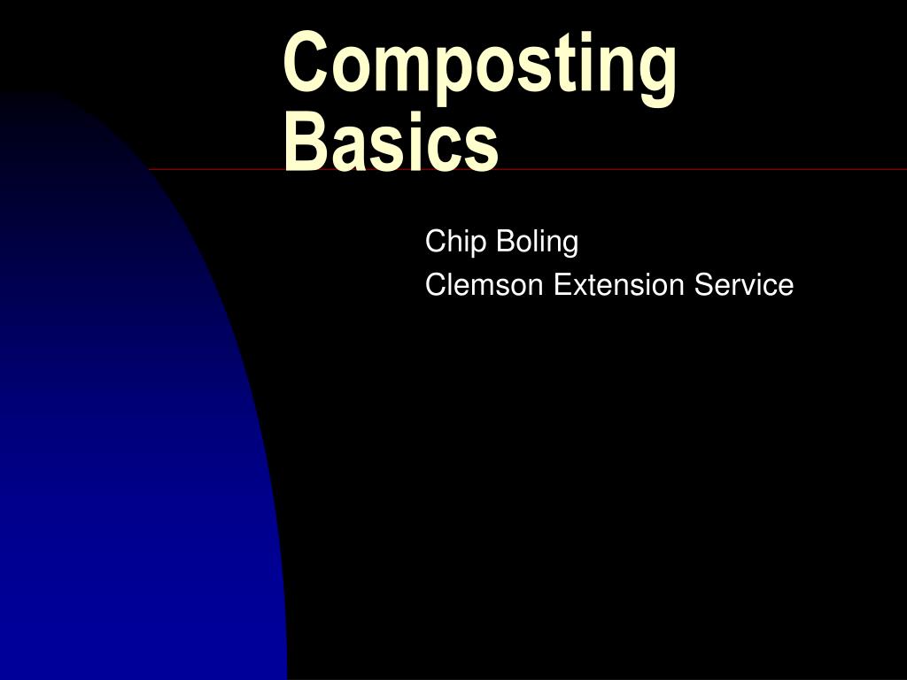 PPT - Composting Basics PowerPoint Presentation, free download - ID:5902773