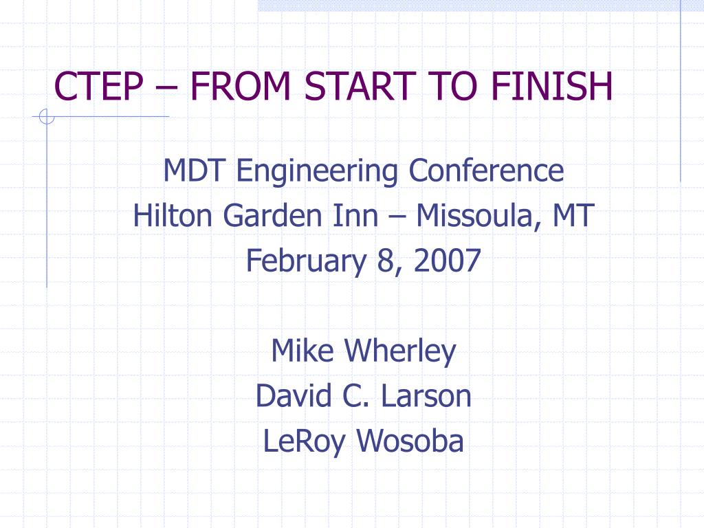 PPT - CTEP – FROM START TO FINISH PowerPoint Presentation, free ...