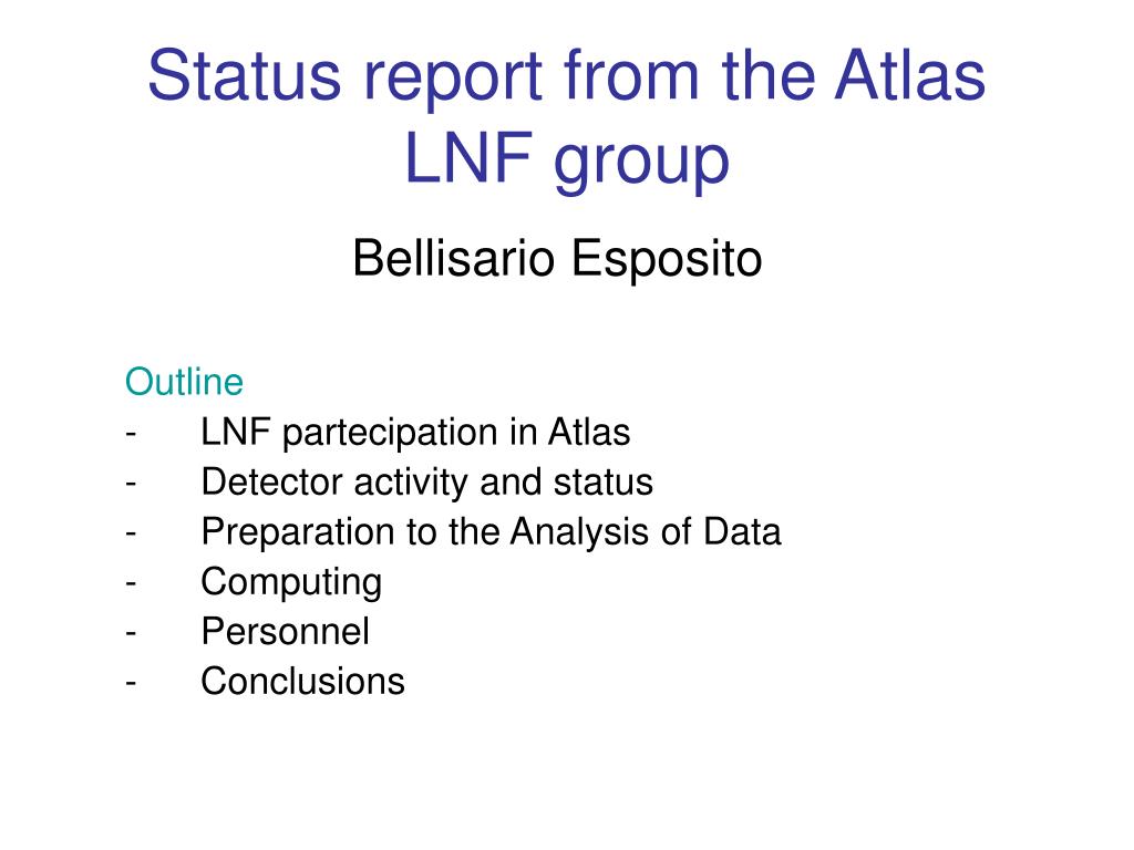 PPT - Status report from the Atlas LNF group PowerPoint Presentation ...