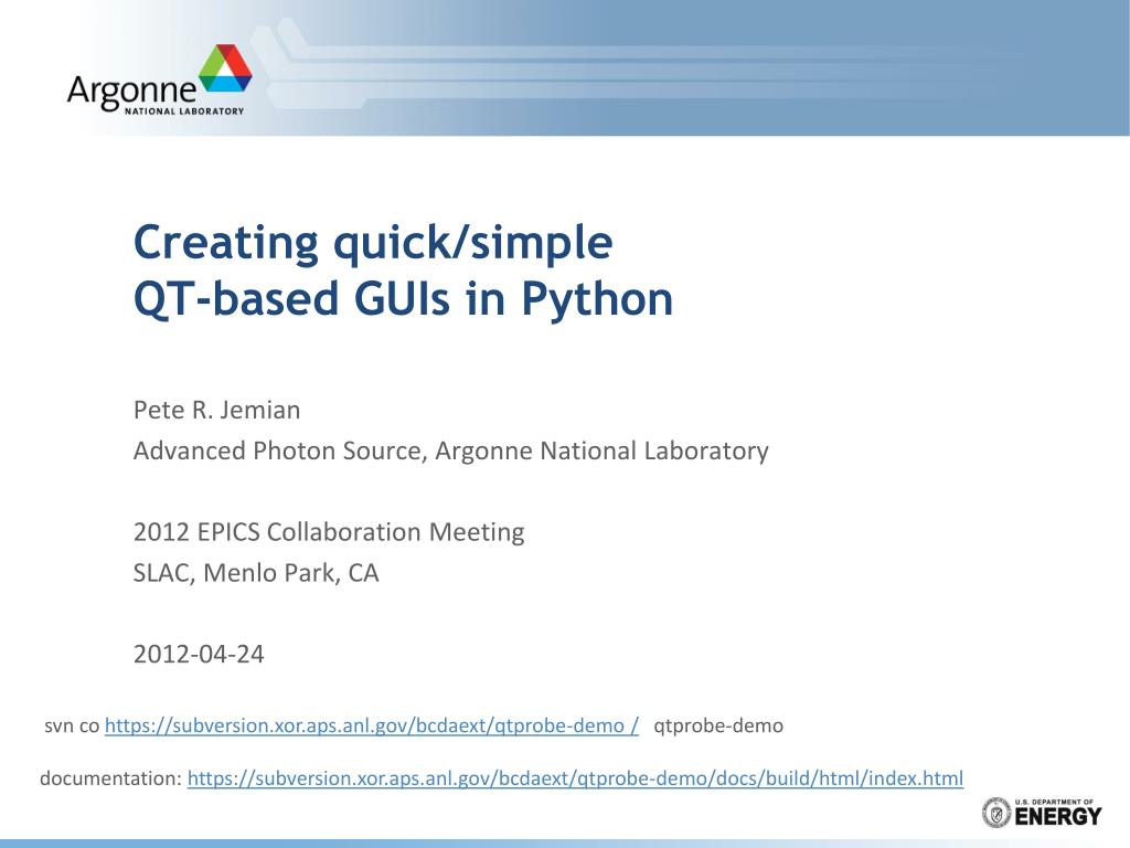PPT - Creating quick/simple QT-based GUIs in Python PowerPoint ...