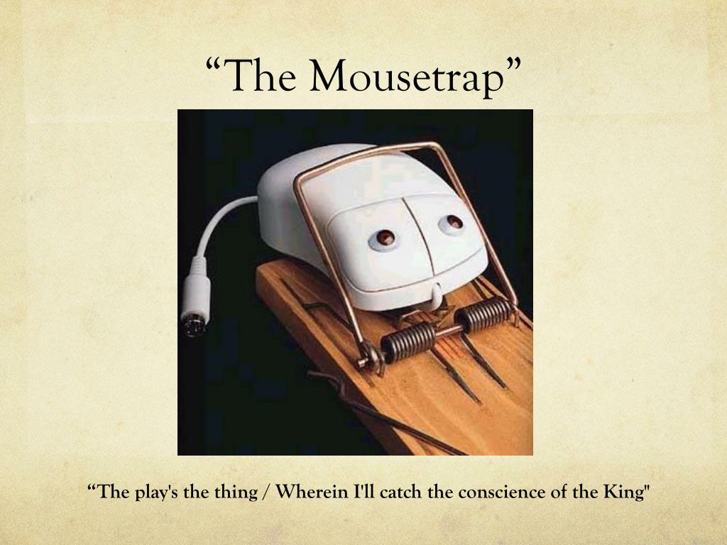 PPT - “The Mousetrap” PowerPoint Presentation, free download - ID:5904675
