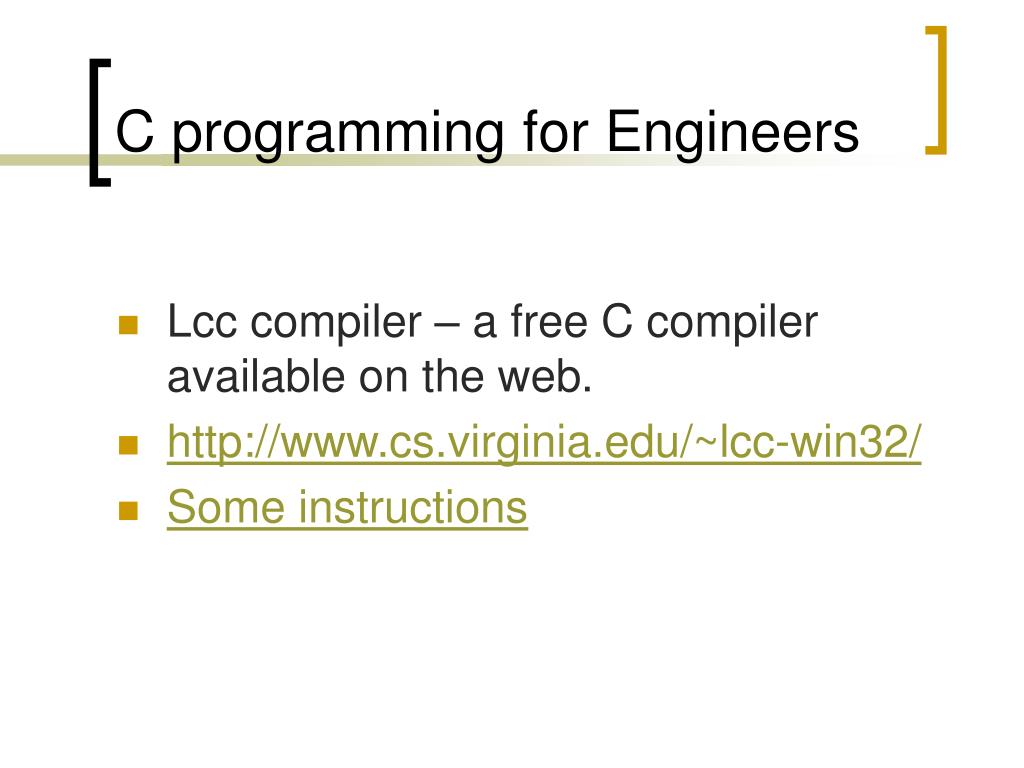 PPT - C programming for Engineers PowerPoint Presentation, free ...