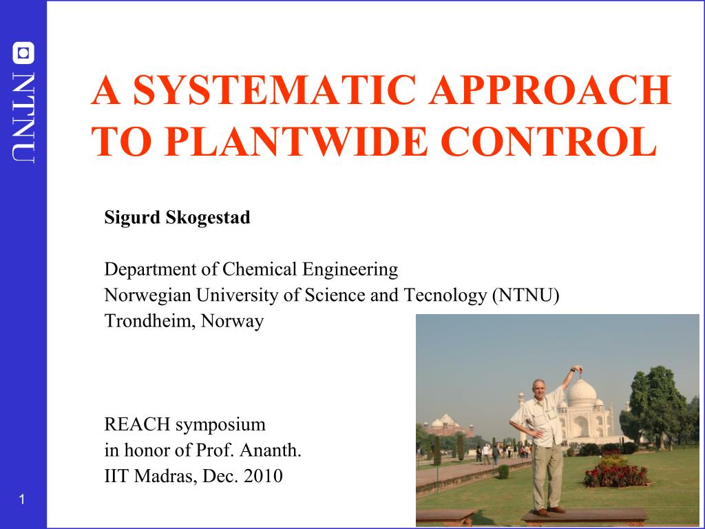 PPT - A SYSTEMATIC APPROACH TO PLANTWIDE CONTROL PowerPoint ...