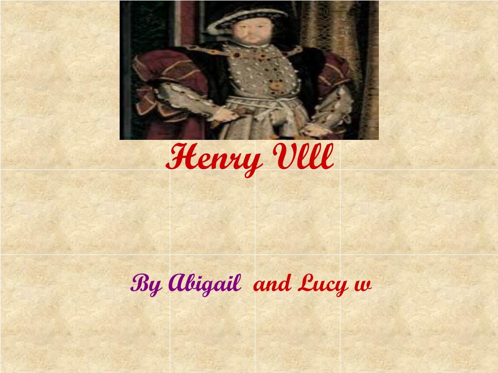 PPT - Henry Vlll PowerPoint Presentation, free download - ID:5909604