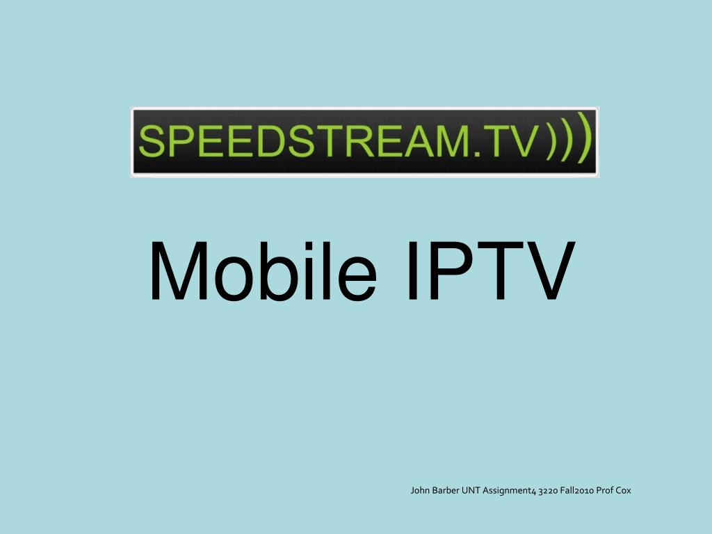 PPT - NextGen Mobile IPTV Broadcasting: Revolutionize Your Live ...