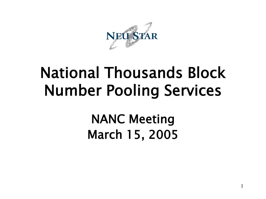 PPT - National Thousands Block Number Pooling Services PowerPoint ...