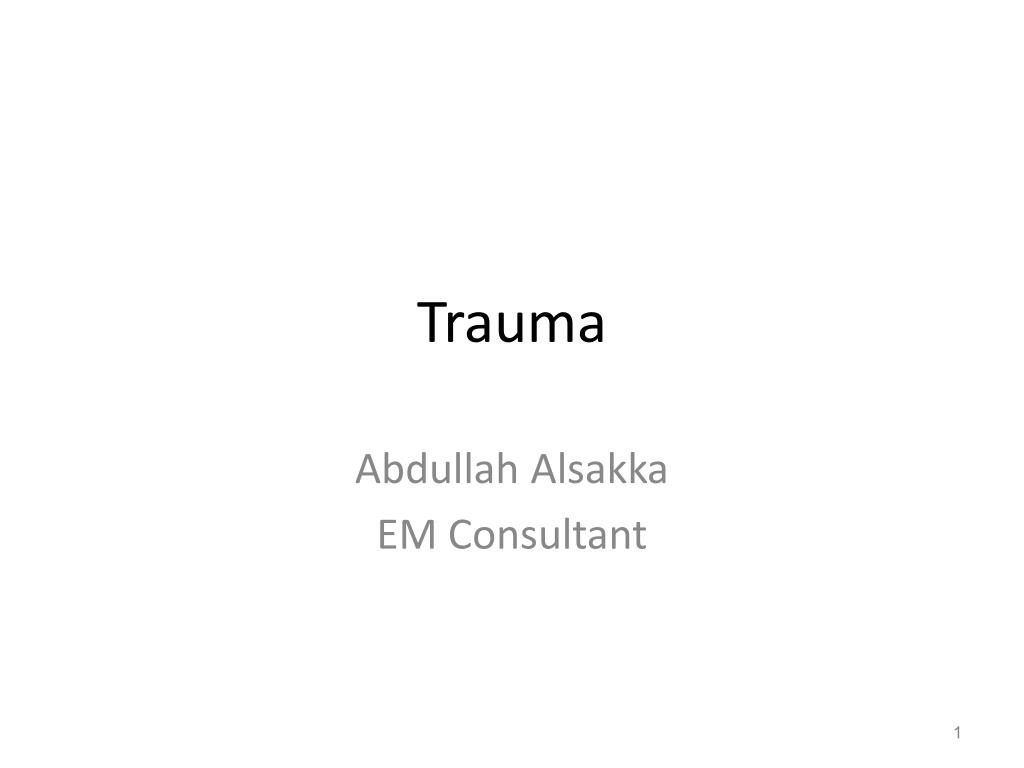 PPT - Trauma PowerPoint Presentation, free download - ID:5914905