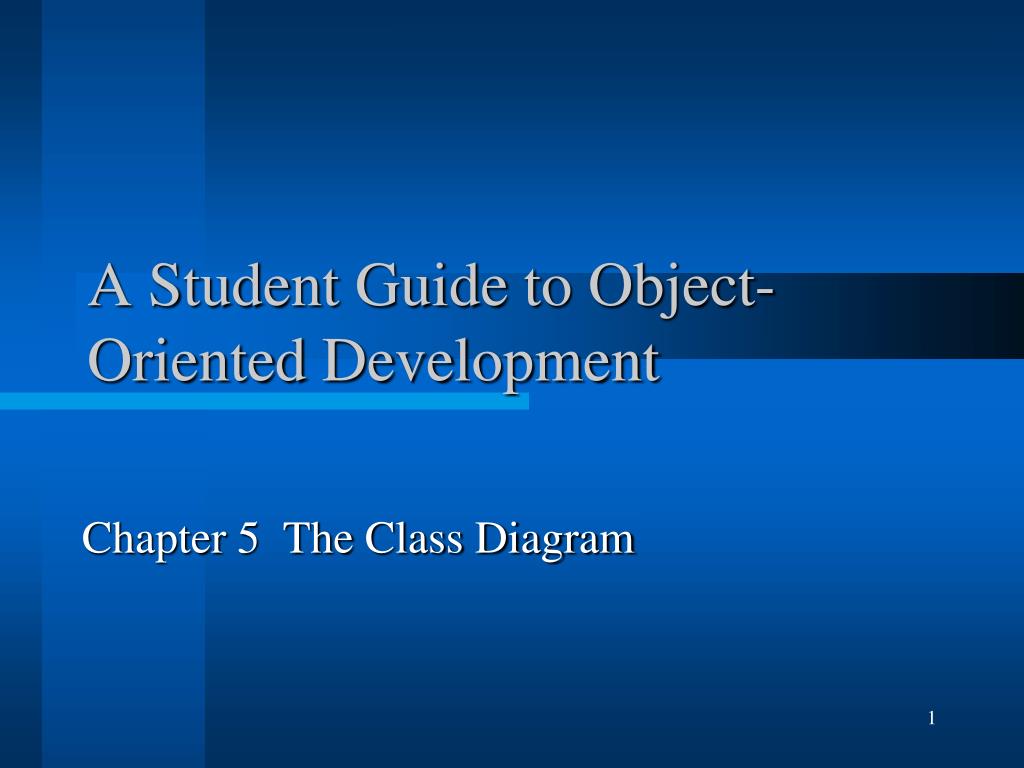 PPT - A Student Guide to Object-Oriented Development PowerPoint ...