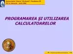PPT - Evolutia Calculatoarelor PowerPoint Presentation, free download - ID:3137393