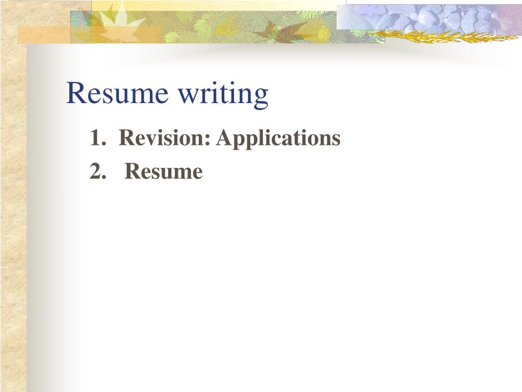 PPT - Resume writing PowerPoint Presentation, free download - ID:5919003