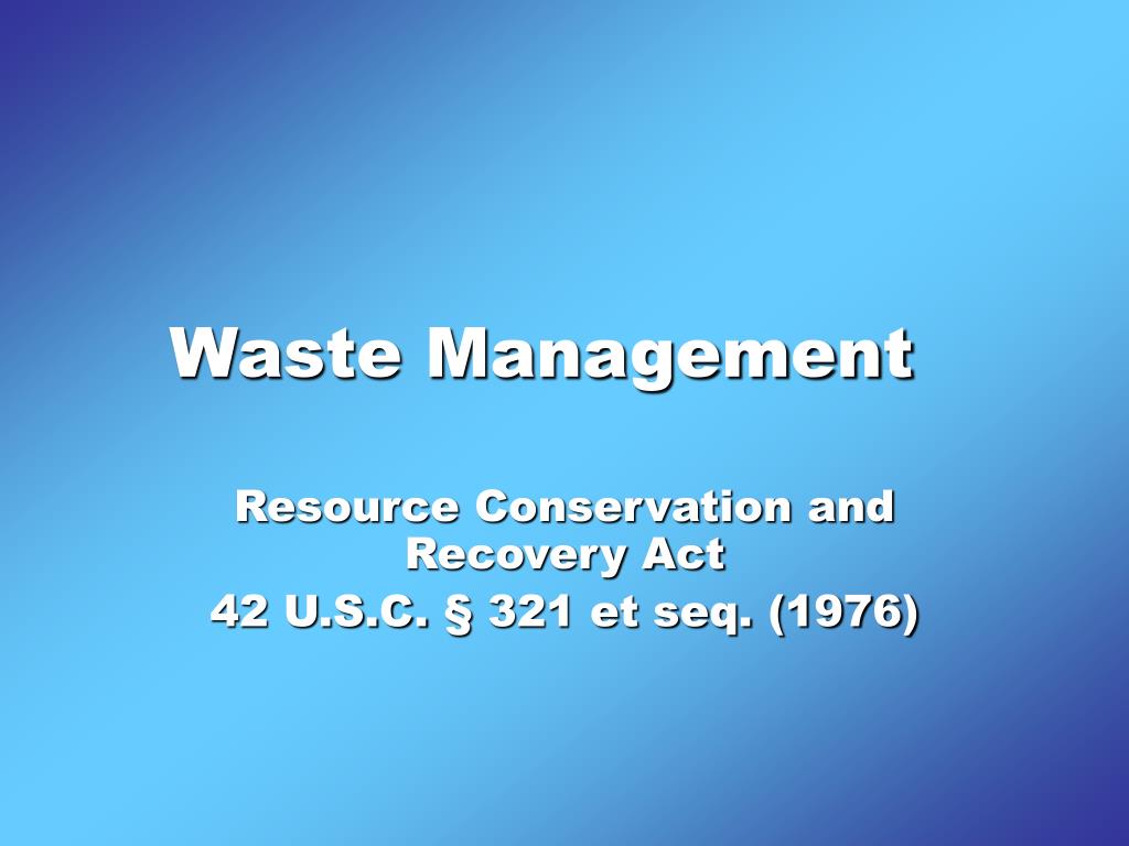 PPT - Waste Management PowerPoint Presentation, free download - ID:5919369